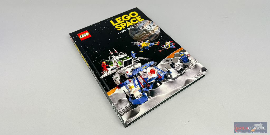 Review livre LEGO : LEGO Space 1978-1992, par Tim Johnson - Brickonaute